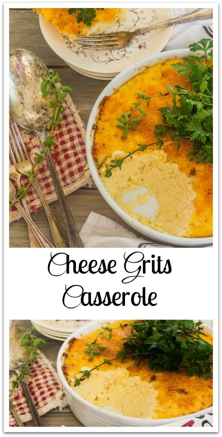 Cheese Grits Casserole | Syrup and Biscuits